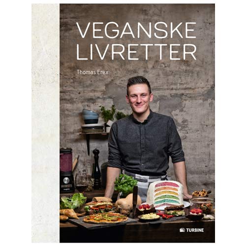 Vegansk kogebog | Thomas Erex' Veganske Livretter | Køb online